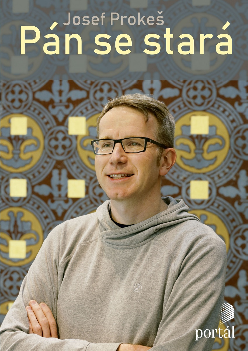 Knižní tip: Pán se stará - Josef Prokeš - Pastorace.cz